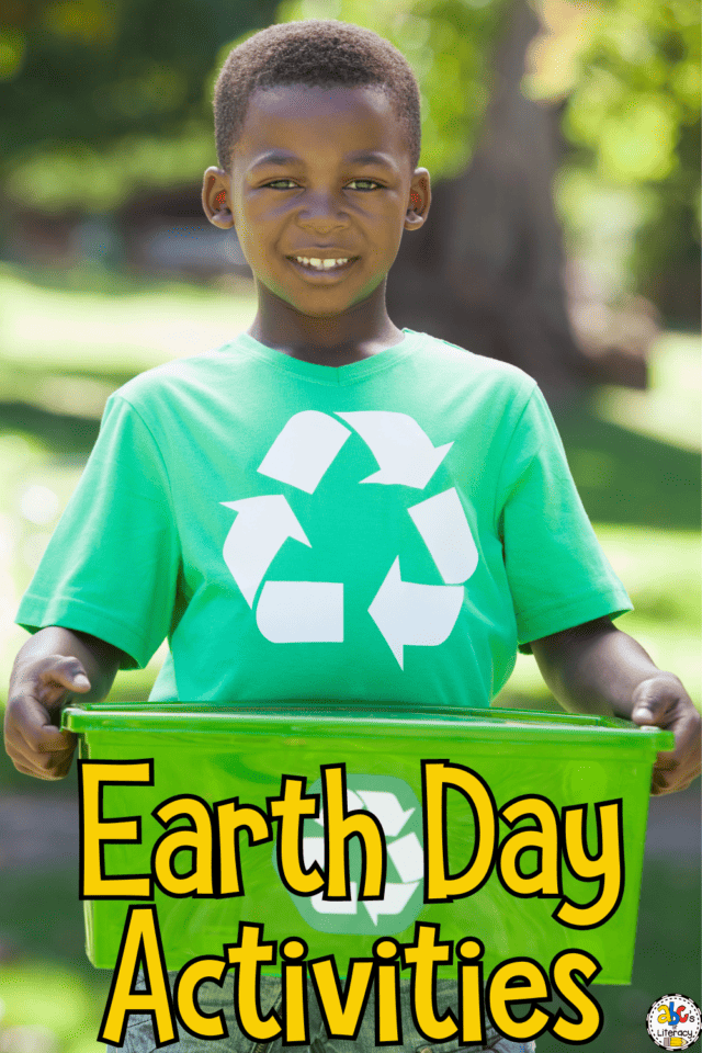 Earth Day Classroom Activities