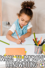 Ways to Improve Handwriting - ABCs of Literacy